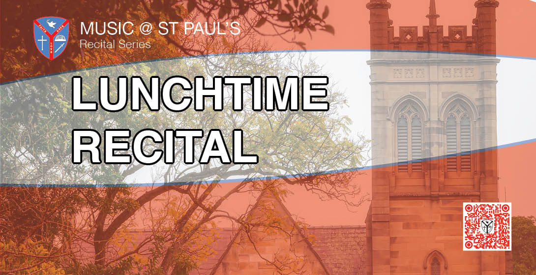 Recital Series - St Paul's Anglican Church Burwood